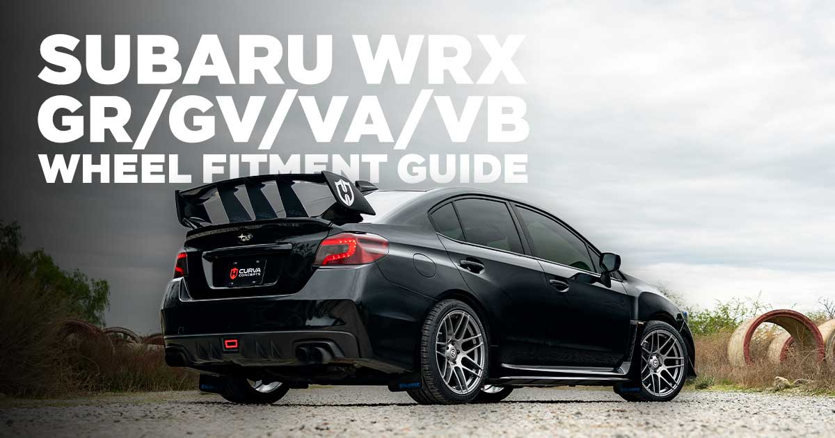 Subaru WRX Wheels & Fitment Guide | Curva Concepts
